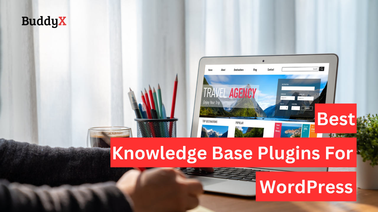 Best Knowledge Base Plugins for WordPress | BuddyXTheme