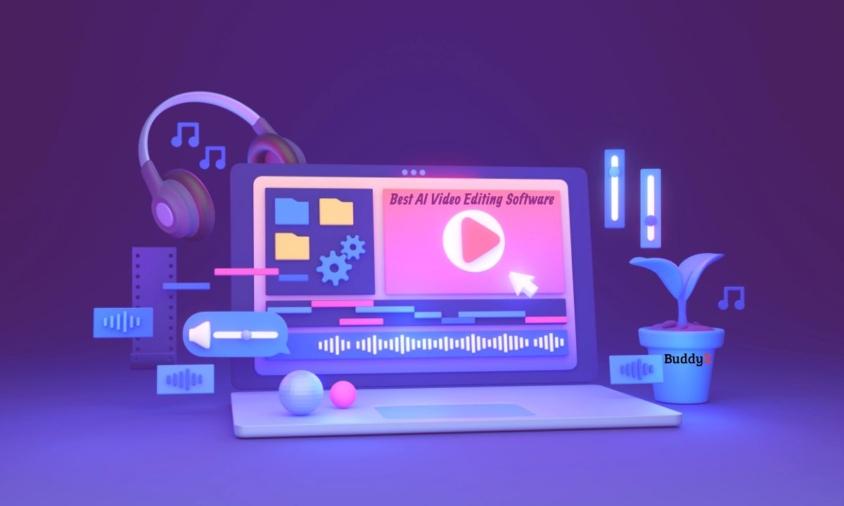 10 Best AI Video Editing Software 2024 | BuddyX Theme