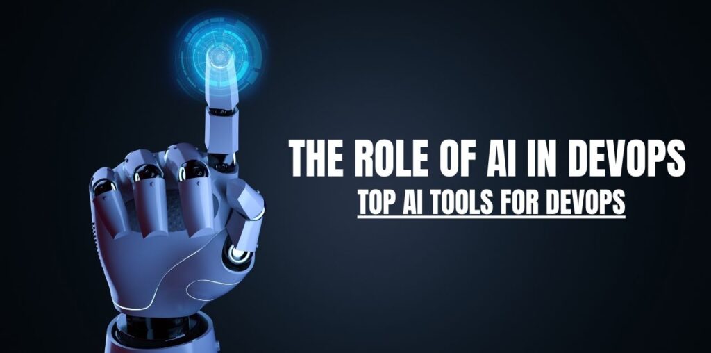 The Top AI Tools for DevOps | Transforming the Future of Software ...